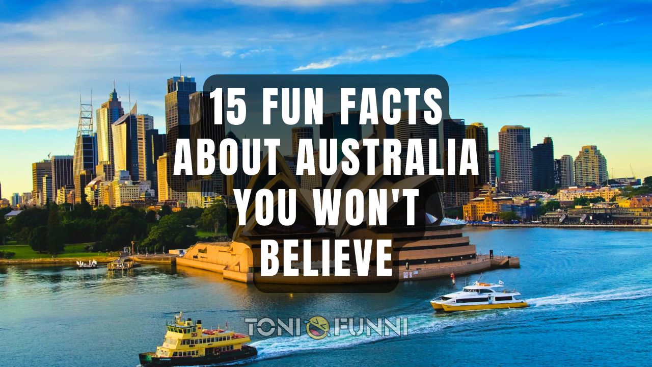 15 Fun Facts About Australia You Won't Believe