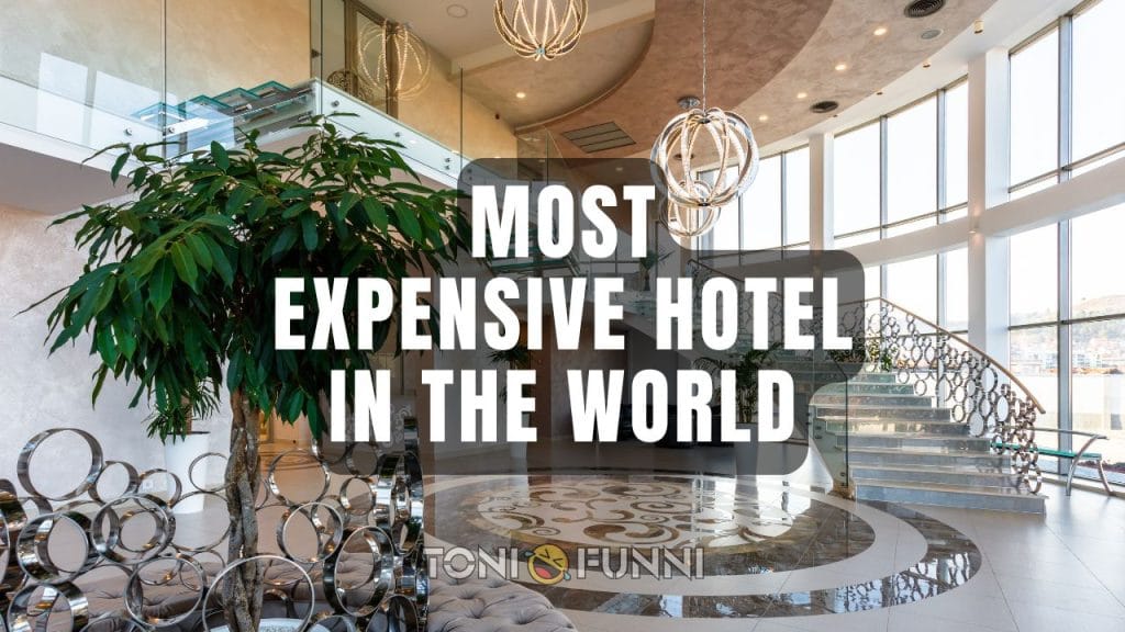 Most Expensive Hotel in the World ($100k a Night!)