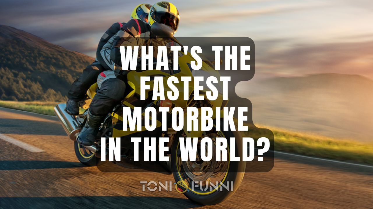 What's the Fastest Motorbike in the World?