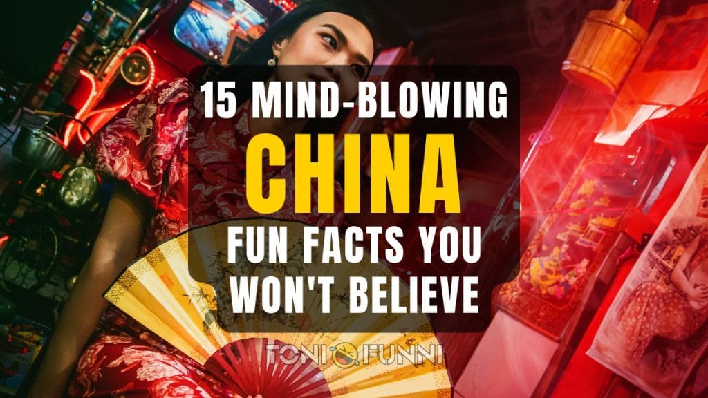 15 Mind-Blowing China Fun Facts You Won't Believe