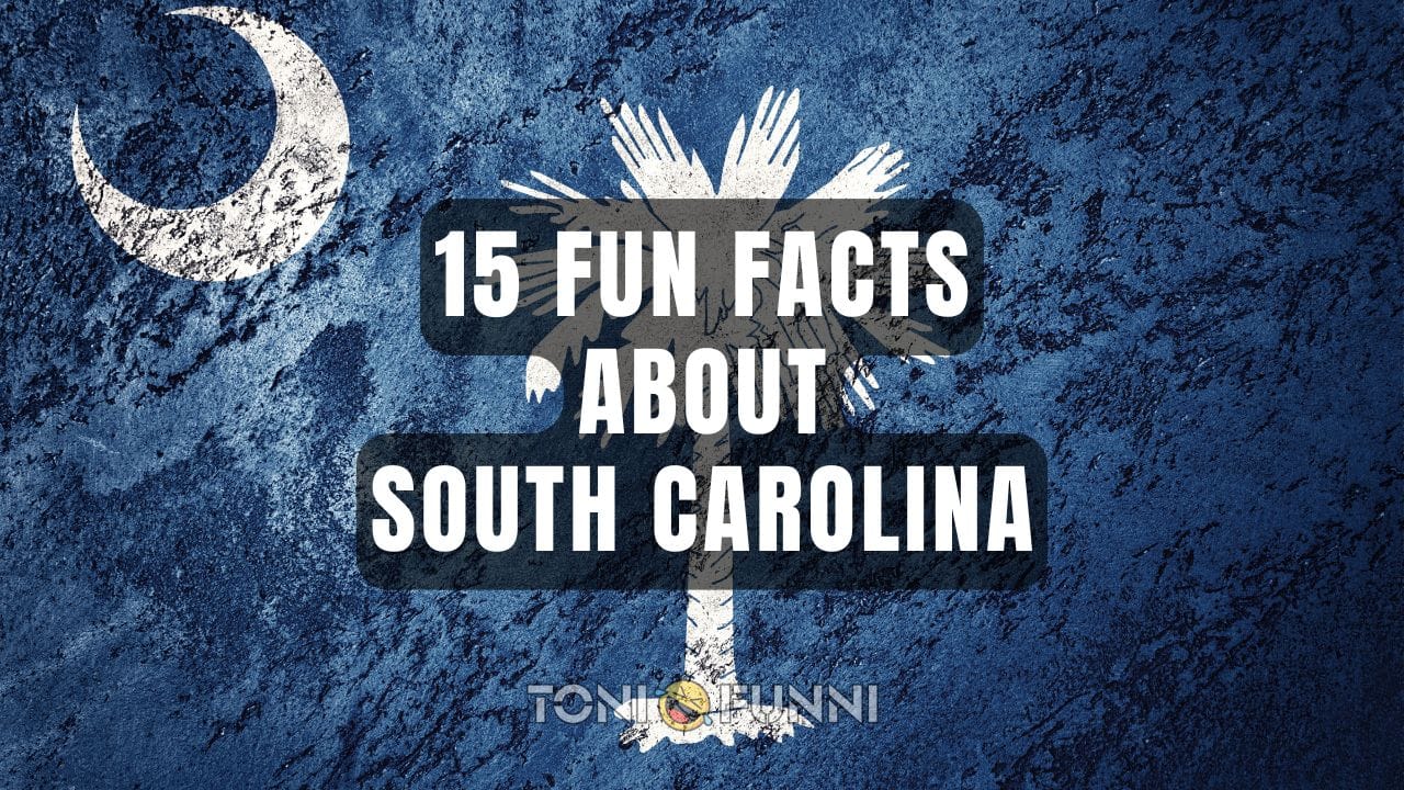15 Fun Facts About South Carolina (The Palmetto State!)